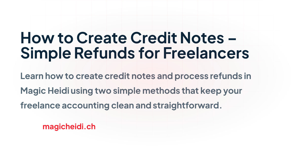 How to Create Credit Notes – Simple Refunds for Freelancers